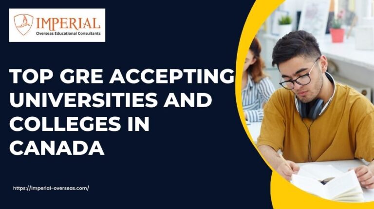 Top GRE Accepting Universities and Colleges in Canada | Imperial
