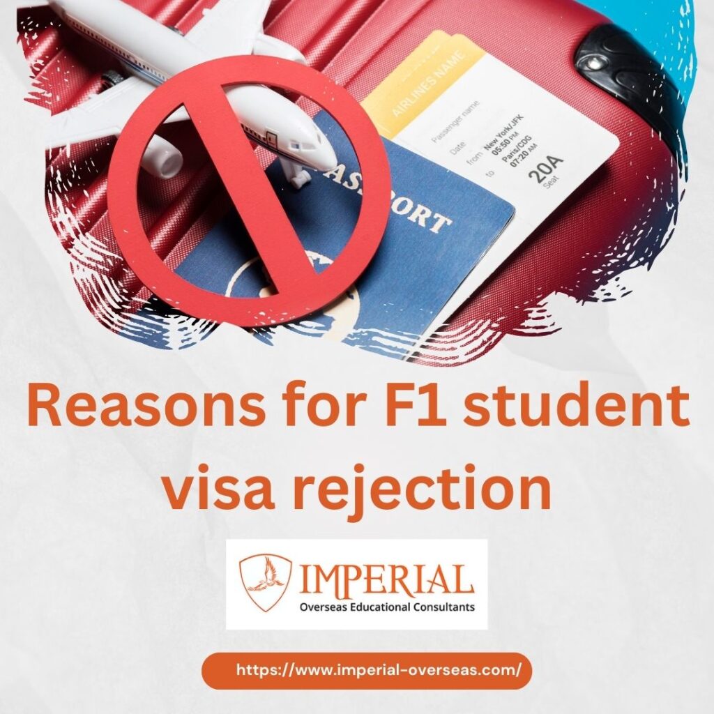 Reasons for F1 student visa rejection | Study Abroad Visa | Imperial