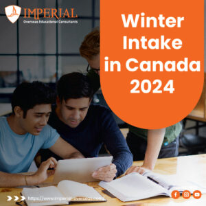 Winter Intake in Canada 2024 | Universities & Deadlines | Imperial