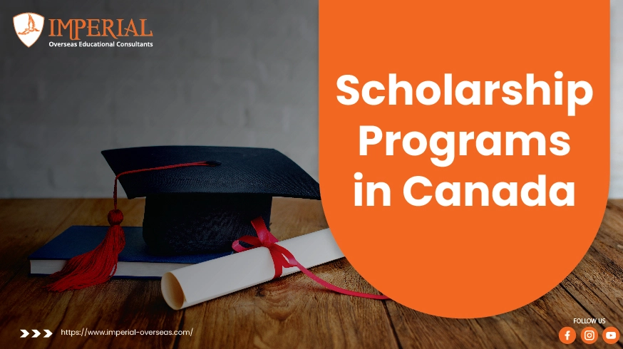 Scholarship Programs in Canada | Imperial Overseas Education